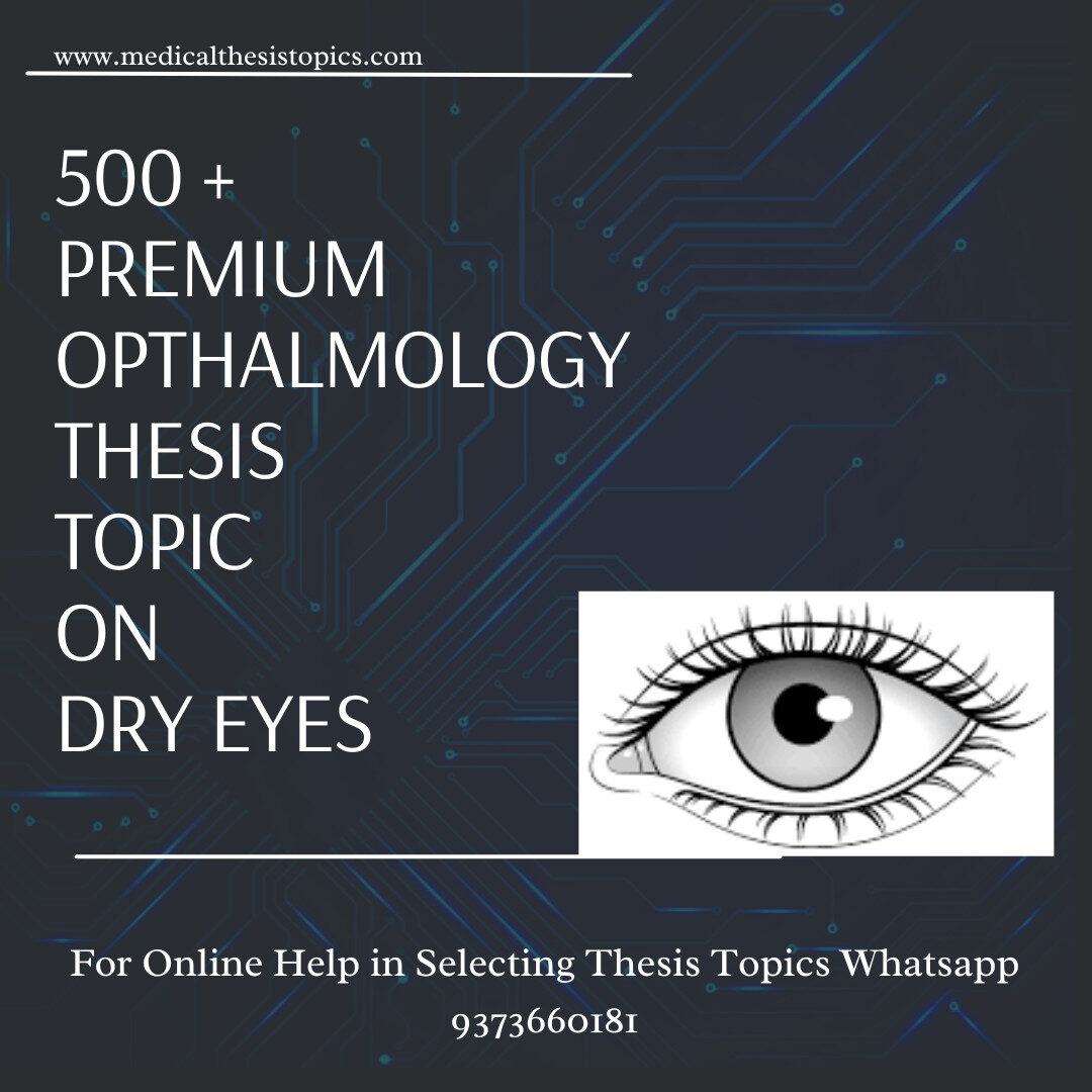 Ophthalmology Dissertation Topics - medicalthesistopics