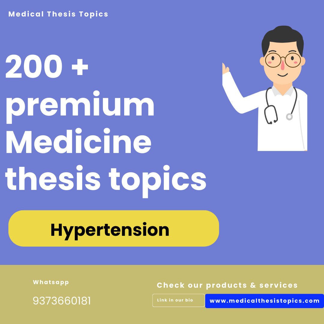 15000+ General medicine thesis topics - medicalthesistopics