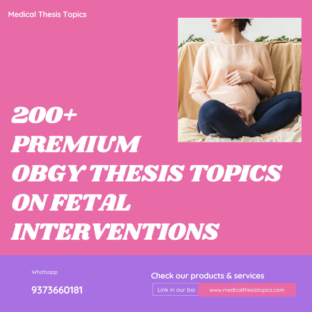 Obstetrics And Gynecology Dissertation Topics - medicalthesistopics